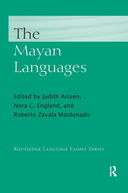 The Mayan Languages by Judith Aissen, Paperback | Barnes & Noble®