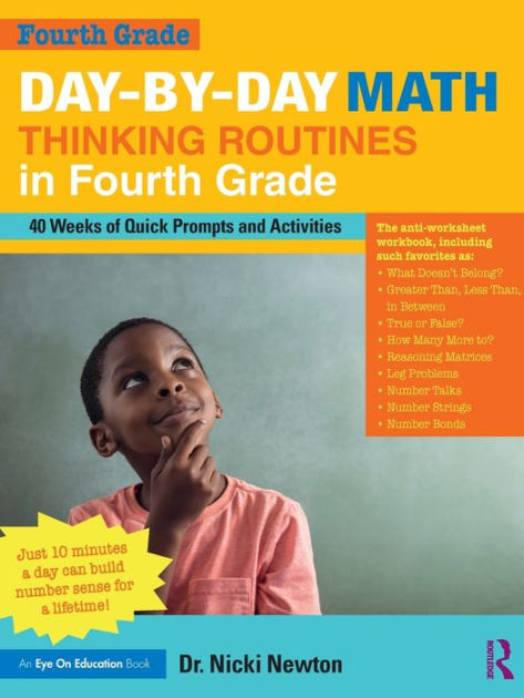 Day-by-Day Math Thinking Routines in Fourth Grade: 40 Weeks of Quick ...