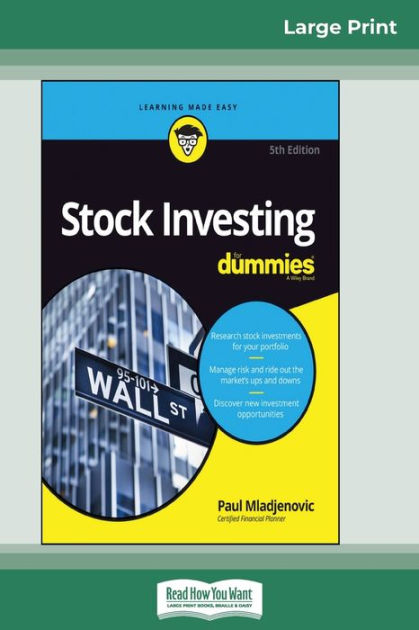 Stock Investing For Dummies, 5th Edition (16pt Large Print Edition) by ...