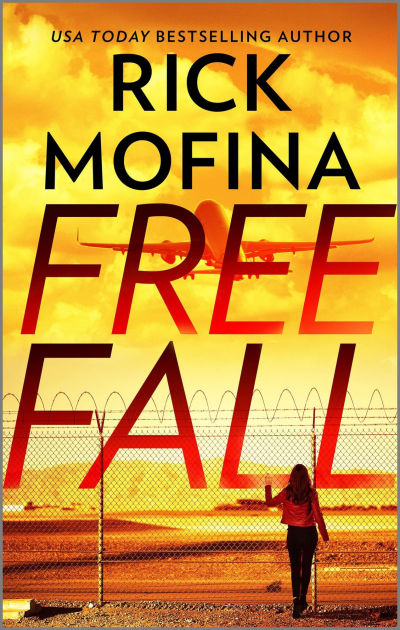 Free Fall by Rick Mofina, Paperback | Barnes & Noble®