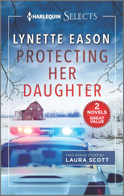 Protecting Her Daughter by Lynette Eason | eBook | Barnes & Noble®