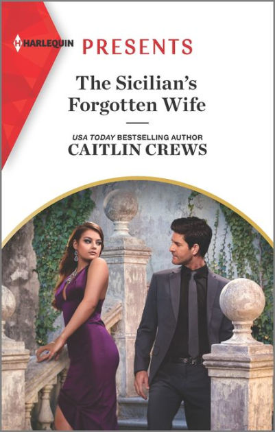 The Sicilian's Forgotten Wife: An Uplifting International Romance by ...