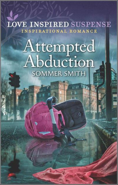 Attempted Abduction by Sommer Smith | eBook | Barnes & Noble®