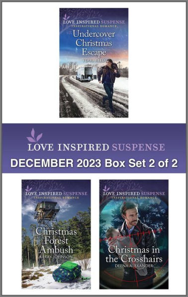 Love Inspired Suspense December 2023 - Box Set 2 of 2 by Terri Reed, Kerry Johnson, Deena ...