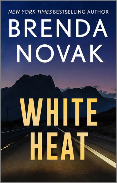 White Heat by Brenda Novak | eBook | Barnes & Noble®