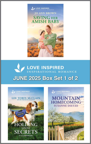 Love Inspired June 2025 Box Set 1 of 2 by Jo Ann Brown, Lee Tobin McClain, Susanne Dietze ...