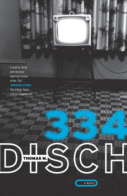 334: A Novel by Thomas M. Disch, Paperback | Barnes & Noble®