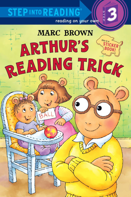 Arthur's Reading Trick (Step into Reading Step 3) by Marc Brown ...