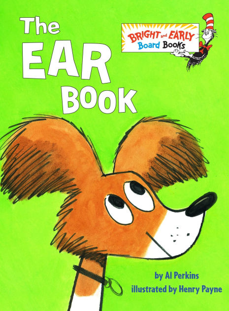 The Ear Book by Al Perkins, Henry Payne, Hardcover | Barnes & Noble®
