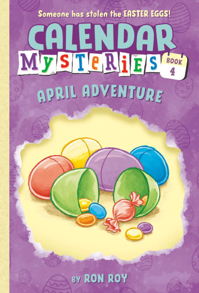April Adventure (Calendar Mysteries Series #4) by Ron Roy, John Steven ...