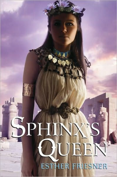 Sphinx's Queen (Princesses of Myth Series) by Esther Friesner | NOOK ...