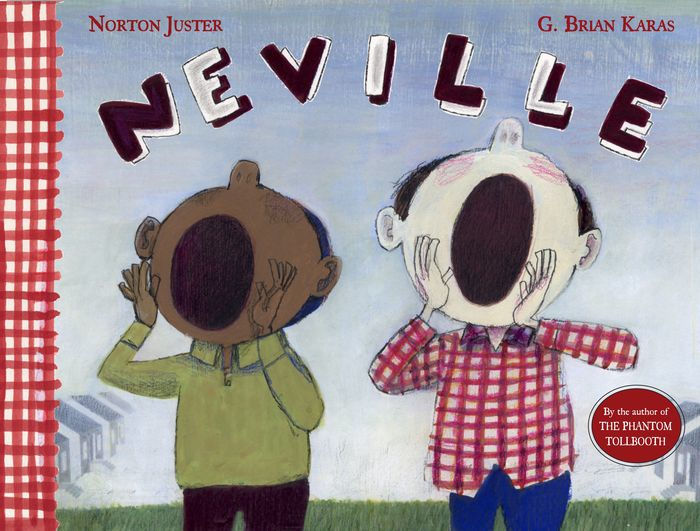 Neville by Norton Juster, G. Brian Karas | eBook (NOOK Kids) | Barnes ...