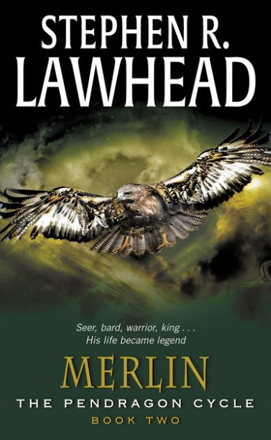 Merlin (Pendragon Cycle Series #2) by Stephen R. Lawhead, Paperback ...