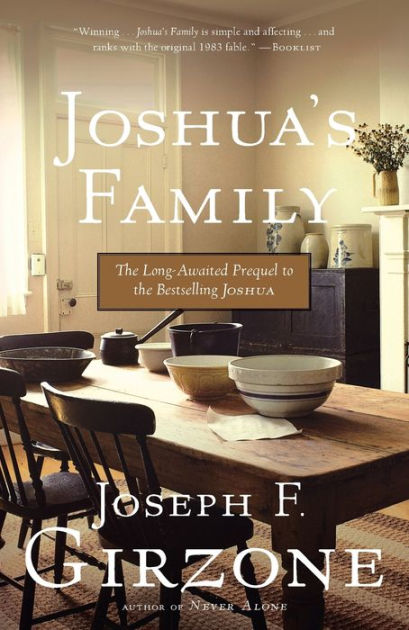 Joshua's Family: The Long-Awaited Prequel to the Bestselling Joshua by ...