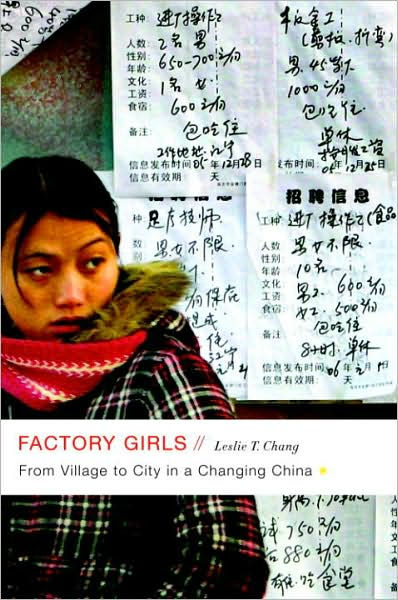 Factory Girls: From Village to City in a Changing China by Leslie T ...