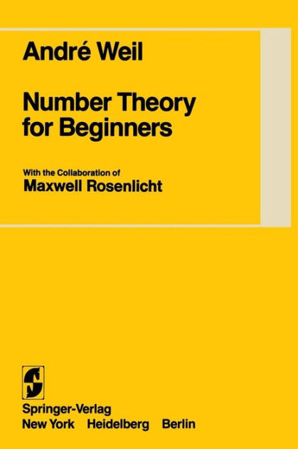 Number Theory for Beginners by Andre Weil, Paperback | Barnes & Noble®