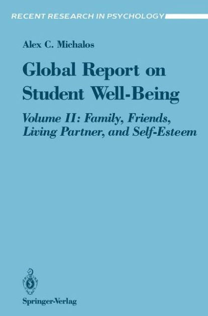 Global Report on Student Well-Being: Volume II: Family, Friends, Living ...