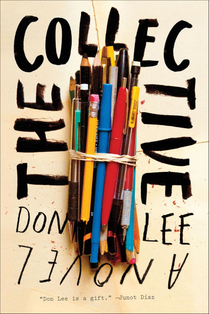 The Collective: A Novel by Don Lee | eBook | Barnes & Noble®
