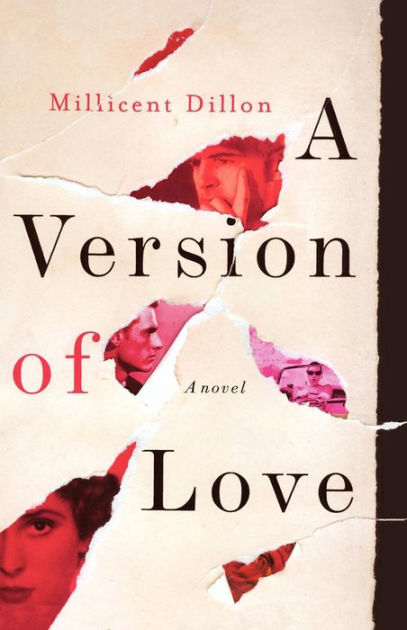 A Version of Love: A Novel by Millicent Dillon, Paperback | Barnes & Noble®