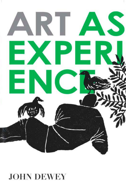 Art as Experience by John Dewey, Paperback | Barnes & Noble®