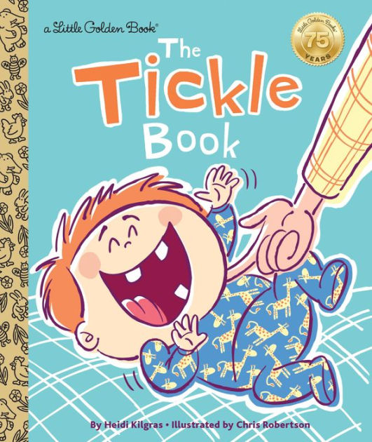 The Tickle Book by Heidi Kilgras | eBook (NOOK Kids) | Barnes & Noble®