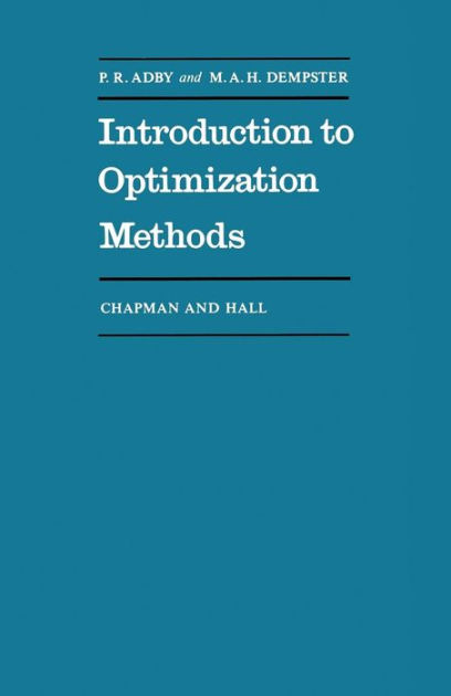 Introduction to Optimization Methods by P. Adby, Paperback | Barnes ...