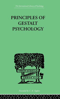 Principles Of Gestalt Psychology / Edition 1 by K Koffka ...