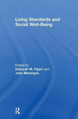 Living Standards and Social Well-Being by Deborah Figart | eBook ...