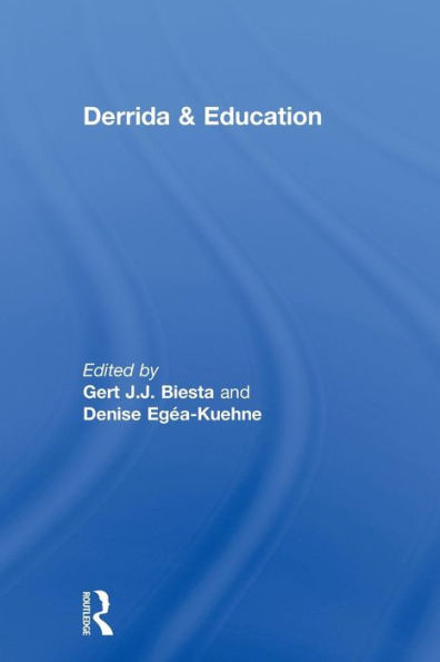 Derrida & Education by Gert Biesta, Paperback | Barnes & Noble®