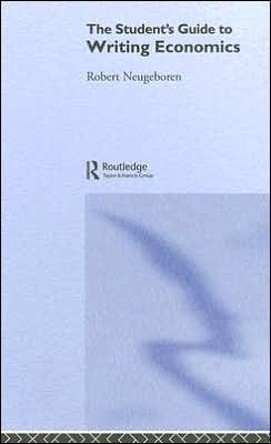 The Student's Guide to Writing Economics / Edition 1 by Robert H ...