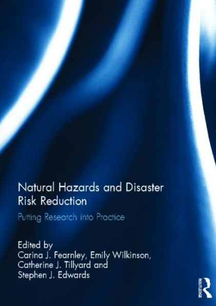Natural Hazards and Disaster Risk Reduction: Putting Research into ...
