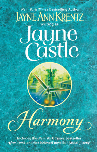 Harmony by Jayne Ann Krentz, Jayne Castle, Paperback | Barnes & Noble®