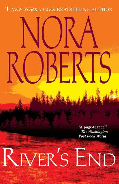 River's End by Nora Roberts, Paperback | Barnes & Noble®
