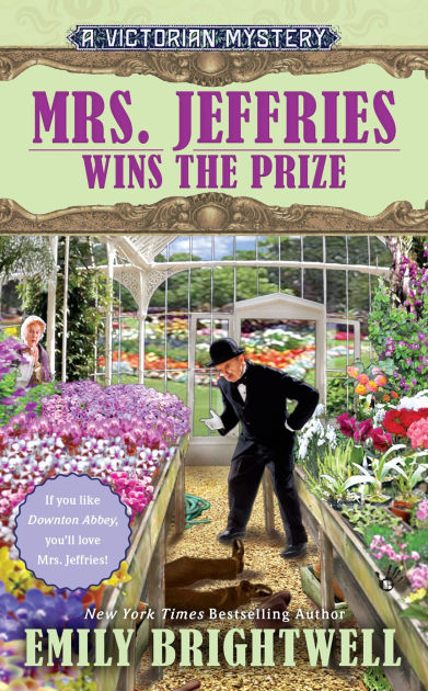 Mrs. Jeffries Wins the Prize (Mrs. Jeffries Series #34) by Emily ...
