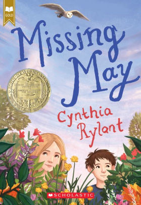 Missing May (Scholastic Gold) by Cynthia Rylant, Paperback | Barnes ...