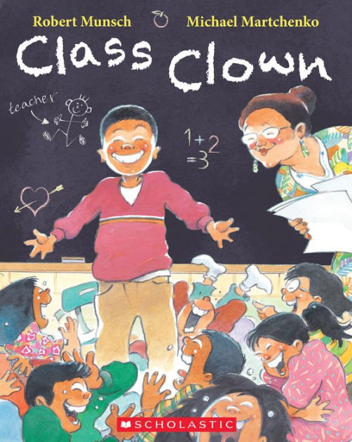 Class Clown by Robert Munsch, Michael Martchenko, Paperback | Barnes ...