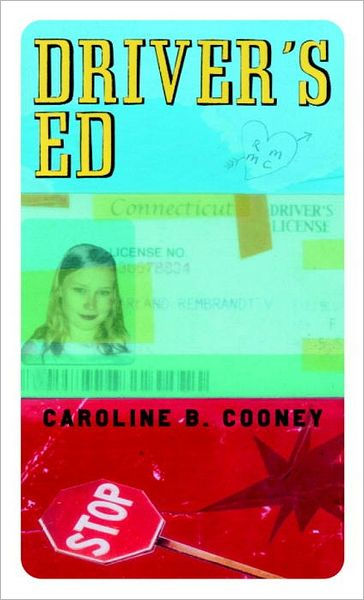 Driver's Ed by Caroline B. Cooney, Paperback | Barnes & Noble®