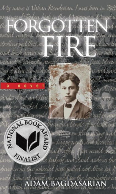 Forgotten Fire by Adam Bagdasarian, Paperback | Barnes & Noble®
