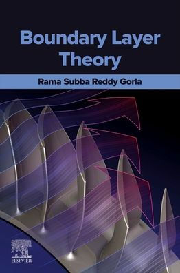 Boundary Layer Theory by Rama Subba Reddy Gorla, Paperback | Barnes & Noble®