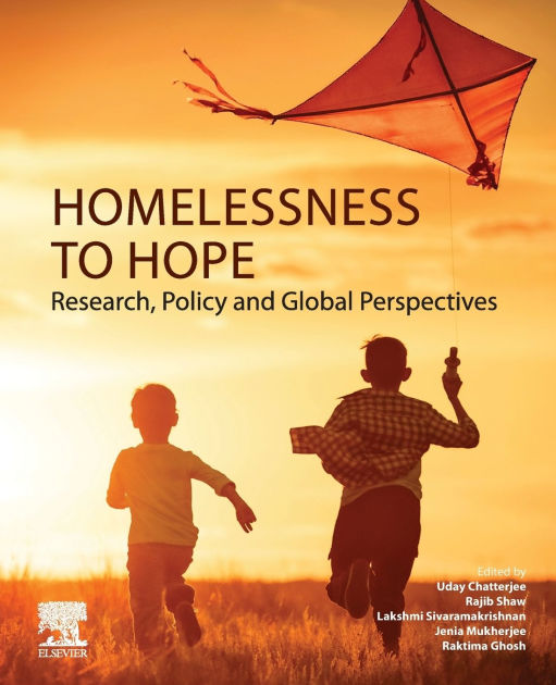Homelessness to Hope: Research, Policy and Global Perspectives by Uday ...