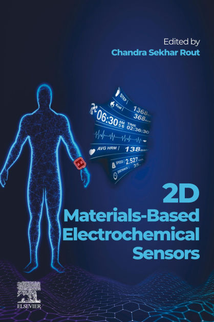 2D Materials-Based Electrochemical Sensors by Chandra Sekhar Rout ...