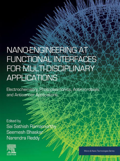 Nano-Engineering at Functional Interfaces for Multidisciplinary ...