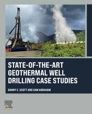 State-of-the-Art Geothermal Well Drilling Case Studies by Elsevier ...