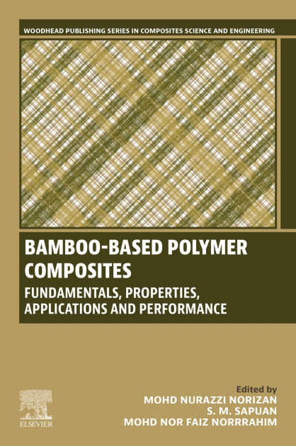 Bamboo-Based Polymer Composites: Fundamentals, Properties, Applications ...