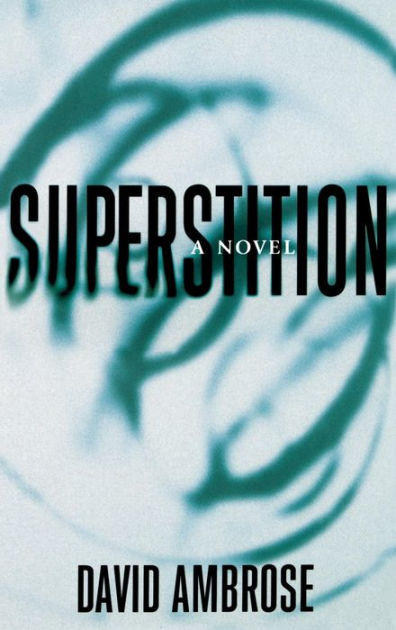 Superstition by David Ambrose, Hardcover | Barnes & Noble®