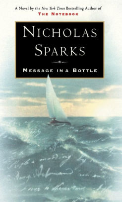 Message in a Bottle by Nicholas Sparks, Hardcover | Barnes & Noble®