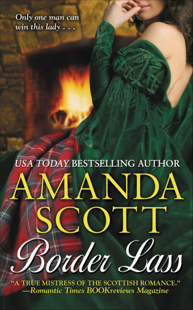 Border Lass by Amanda Scott | eBook | Barnes & Noble®