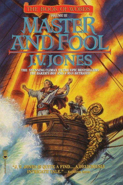 Master and Fool (Book of Words Series #3) by J. V. Jones, Paperback ...