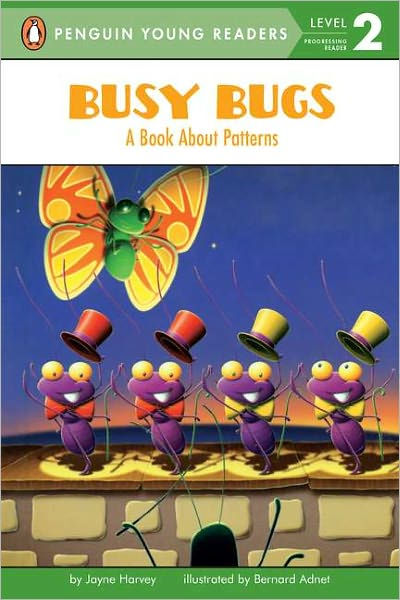 Busy Bugs: A Book About Patterns by Jayne Harvey, Bernard Adnet ...