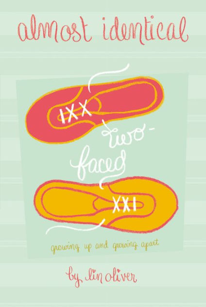 Two-Faced (Almost Identical Series #2) by Lin Oliver, Paperback ...